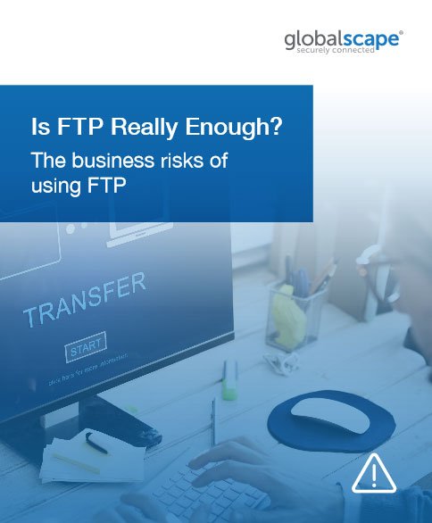 Secure Enterprise Data Exchange Solutions | Globalscape